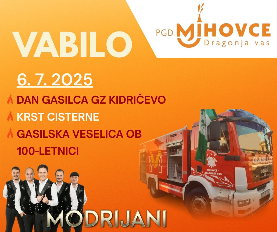 Gasilska veselica z Modrijani ob 100-letnici PGD Mihovce Dragonja vas ...